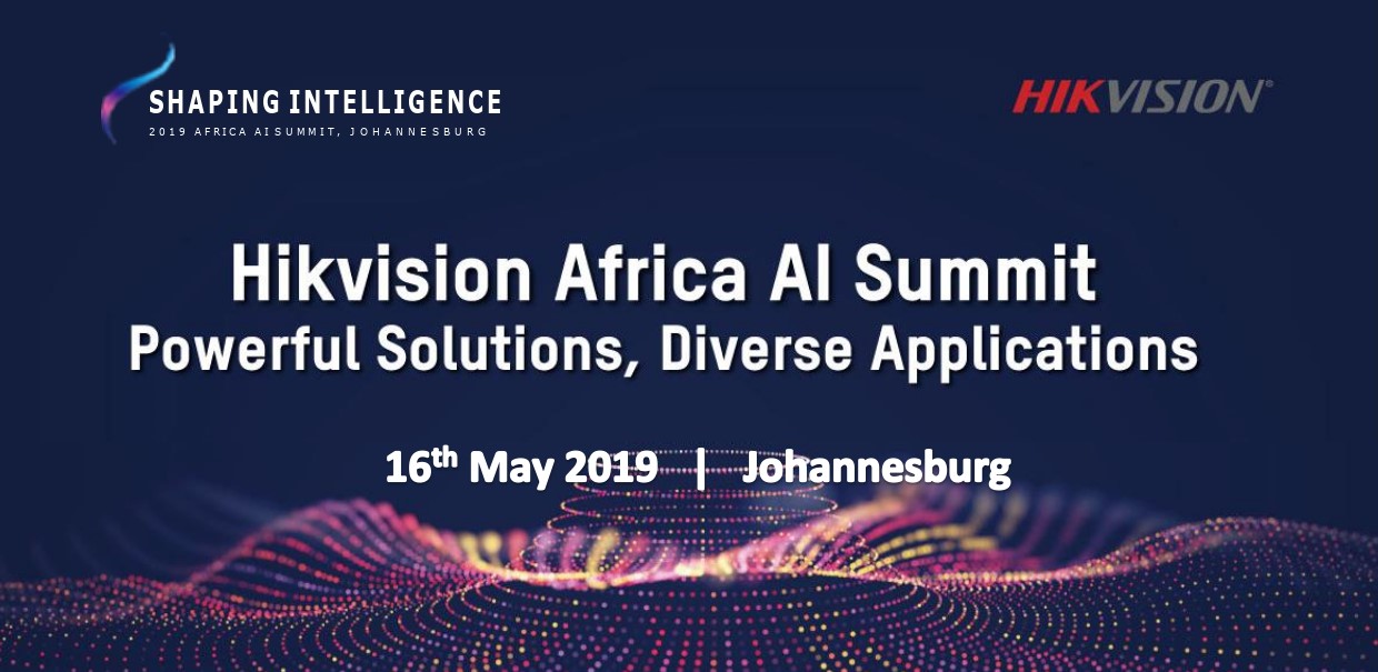 Hikvision Africa AI Summit 2019 - REGISTER NOW